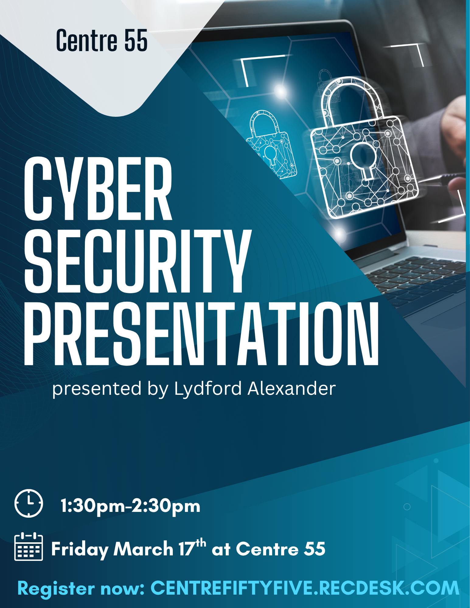 Informative Friday – Cyber Security Presentation - Community Centre 55